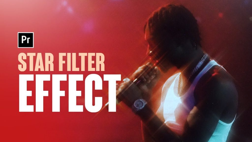 Star Filter Effects Premiere Pro - VFX Bundle