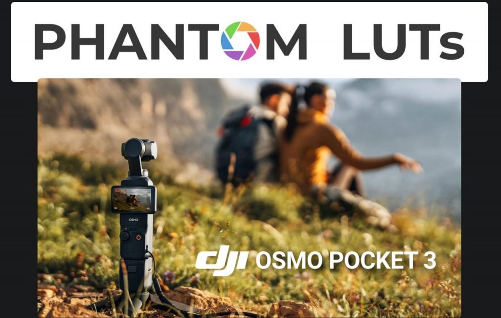 Joel Famularo – Phantom LUTs for Osmo Pocket 3 - VFX Bundle